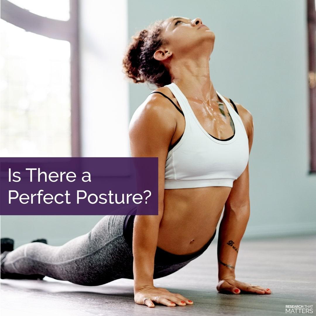 Is There A Perfect Posture Icare Chiropractic